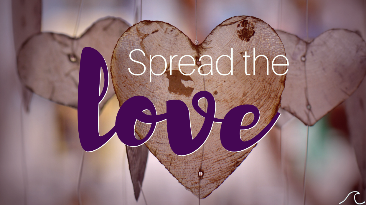 Spread the love – Keep Going, Keep Growing